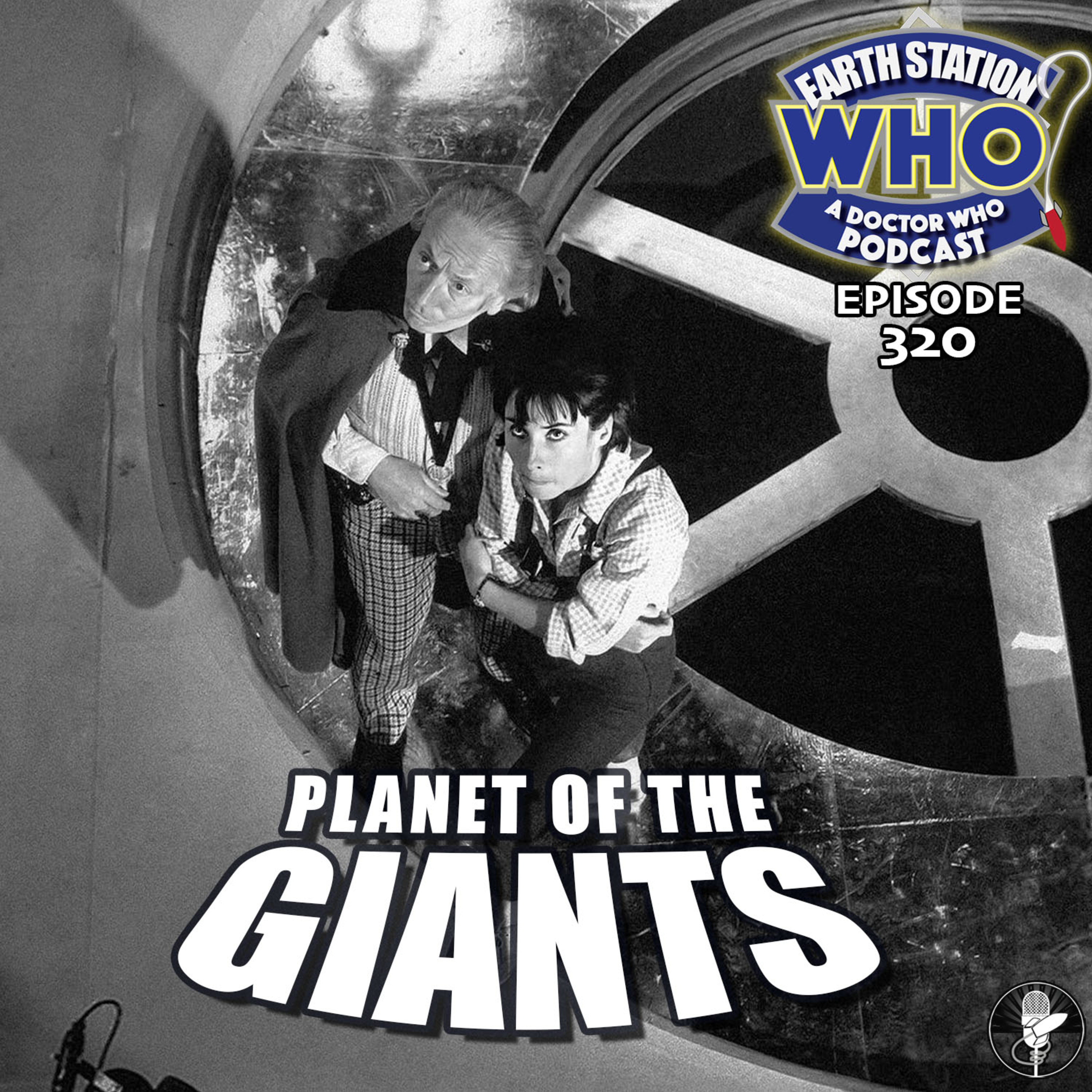 Earth Station Who - Planet of The Giants – Earth Station Who: A Doctor ...