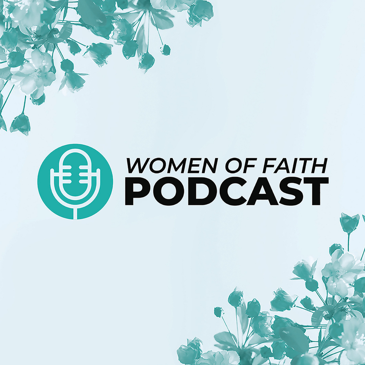 Women of Faith Podcast