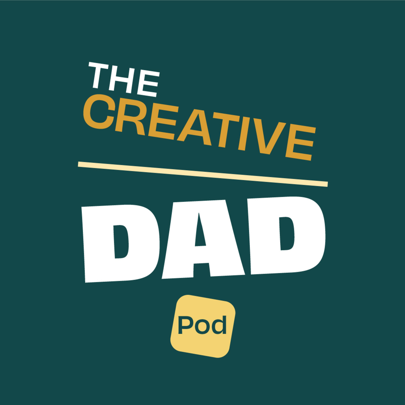 The Creative Dad Pod