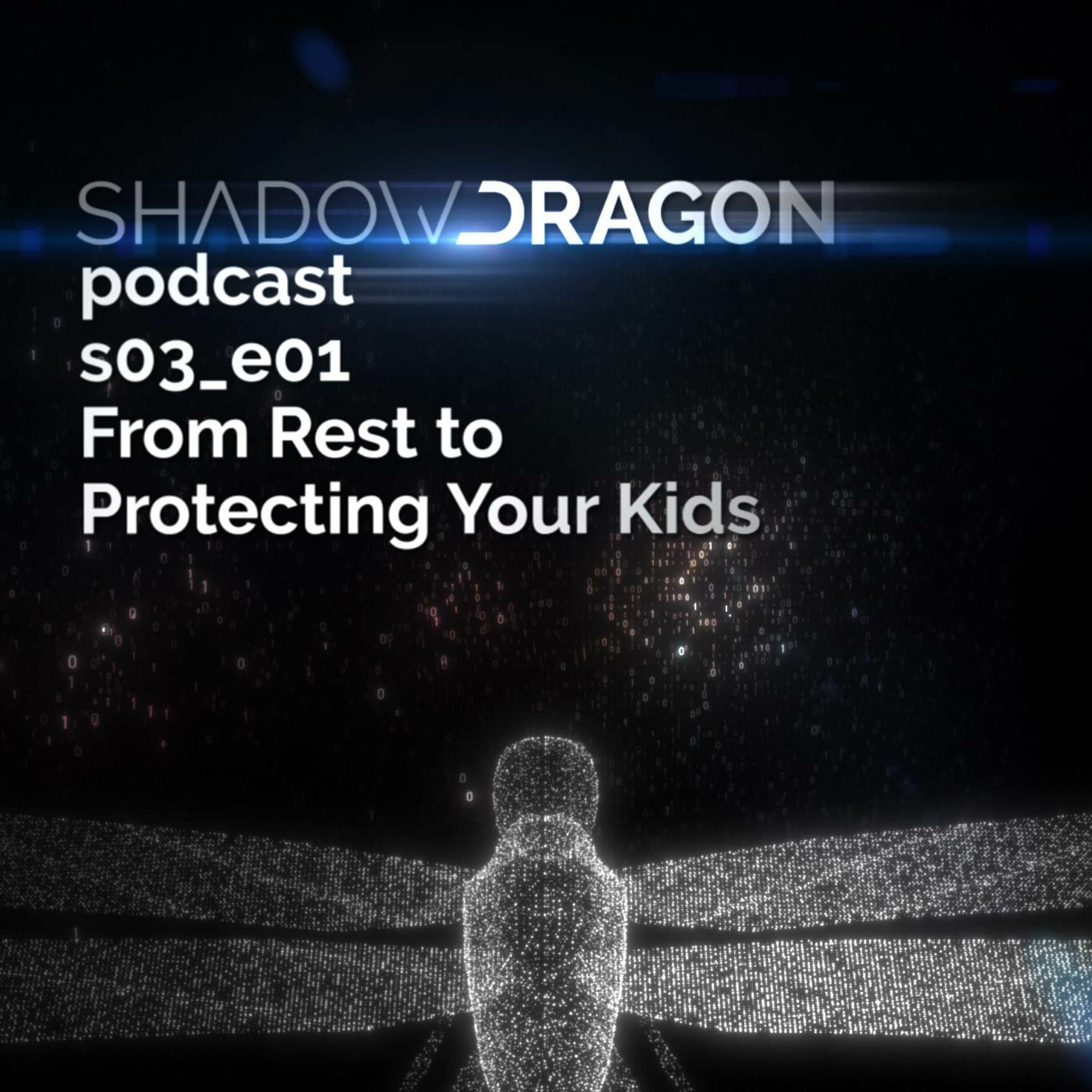 S03 E01: From Rest to Protecting Your Kids - OSINT with ShadowDragon & Digital Tools For Modern ...